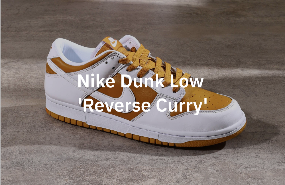 Unveiling the Nike Dunk Low 'Reverse Curry' FQ6965‑700 - Novelship News